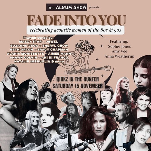 FADE INTO YOU: Celebrating Acoustic Women of the 80's & 90's, with Amy ...