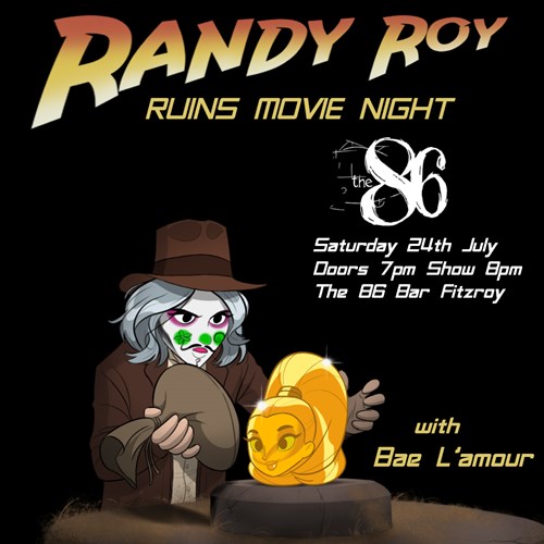 Randy Roy Ruins - Movie Night - Sticky Tickets