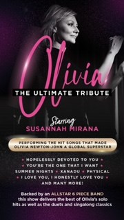 OLIVIA - The Ultimate Tribute Starring SUSANNAH MIRANA - Sticky Tickets